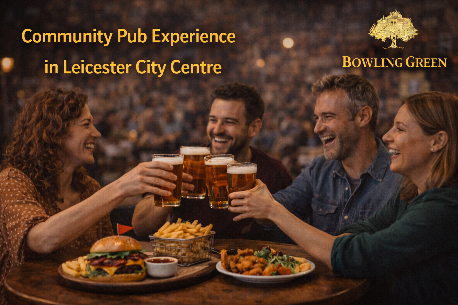 Community Pub Experience in Leicester City Centre – Bowling Green Pub
