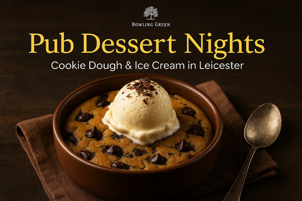 Pub Dessert Nights – Cookie Dough & Ice Cream in Leicester – Bowling Green Pub