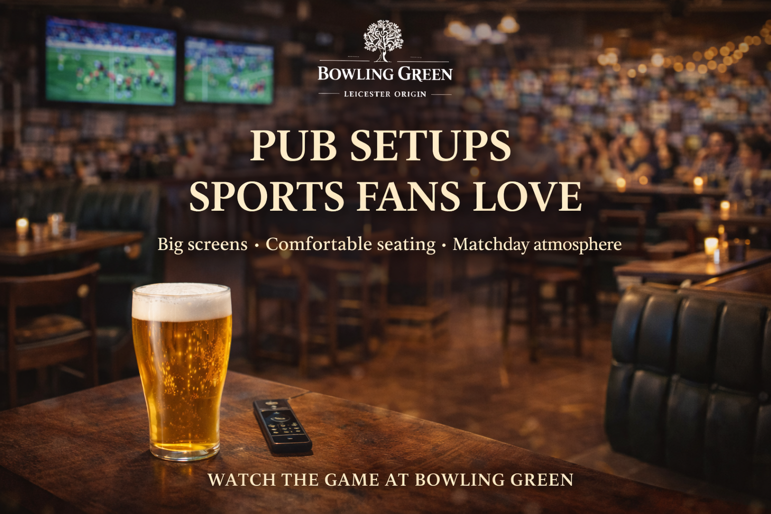 Pub Setups That Sports Fans Love – Bowling Green Pub